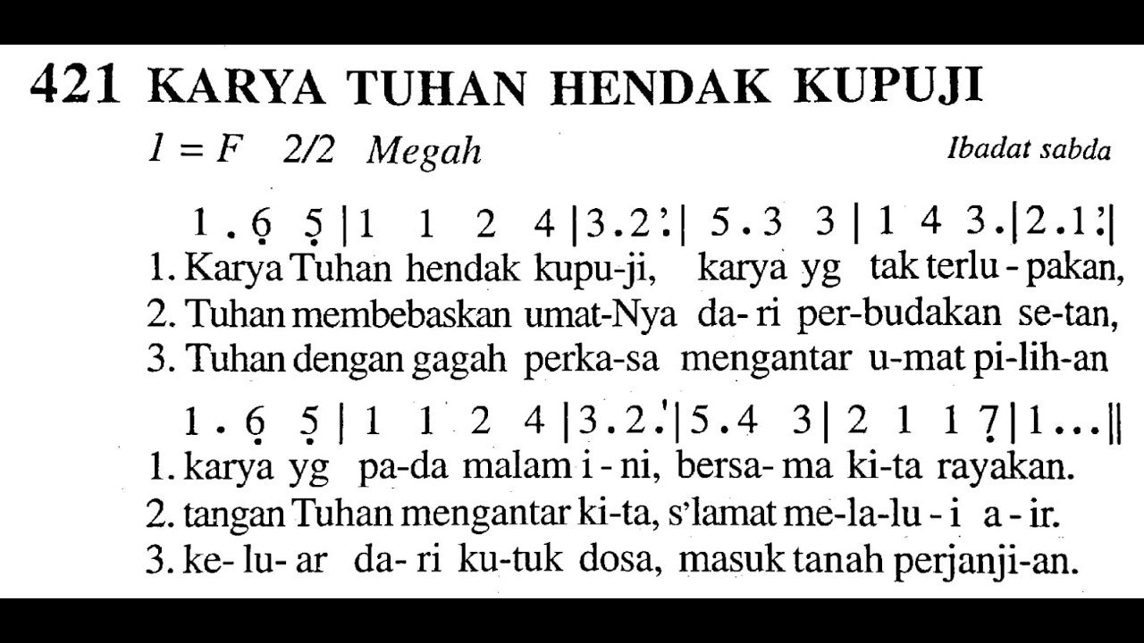 KARYA TUHAN HENDAK KUPUJI - Madah Bakti No. 421 - VIGILI PASKAH - MALAM PASKAH - Lagu Rohani ...