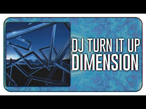 Dimension - DJ Turn It Up - YouTube