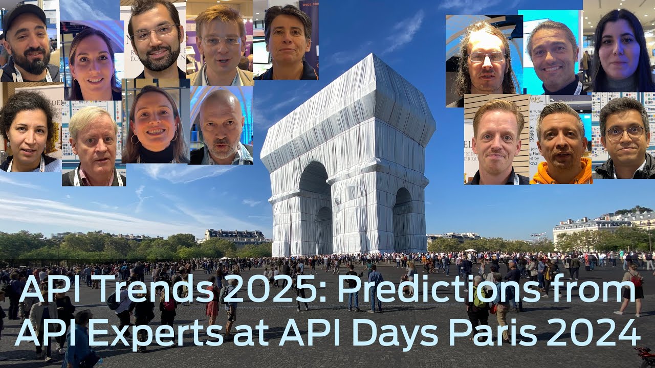 API Trends 2025: Predictions from API Experts at API Days Paris 2024 ...