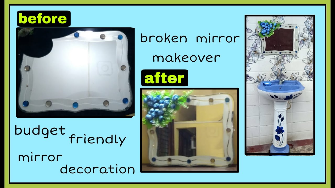 HOW TO REUSE BROKEN MIRROR I MIRROR DECORATION II MULTIPLE DECORATION ...