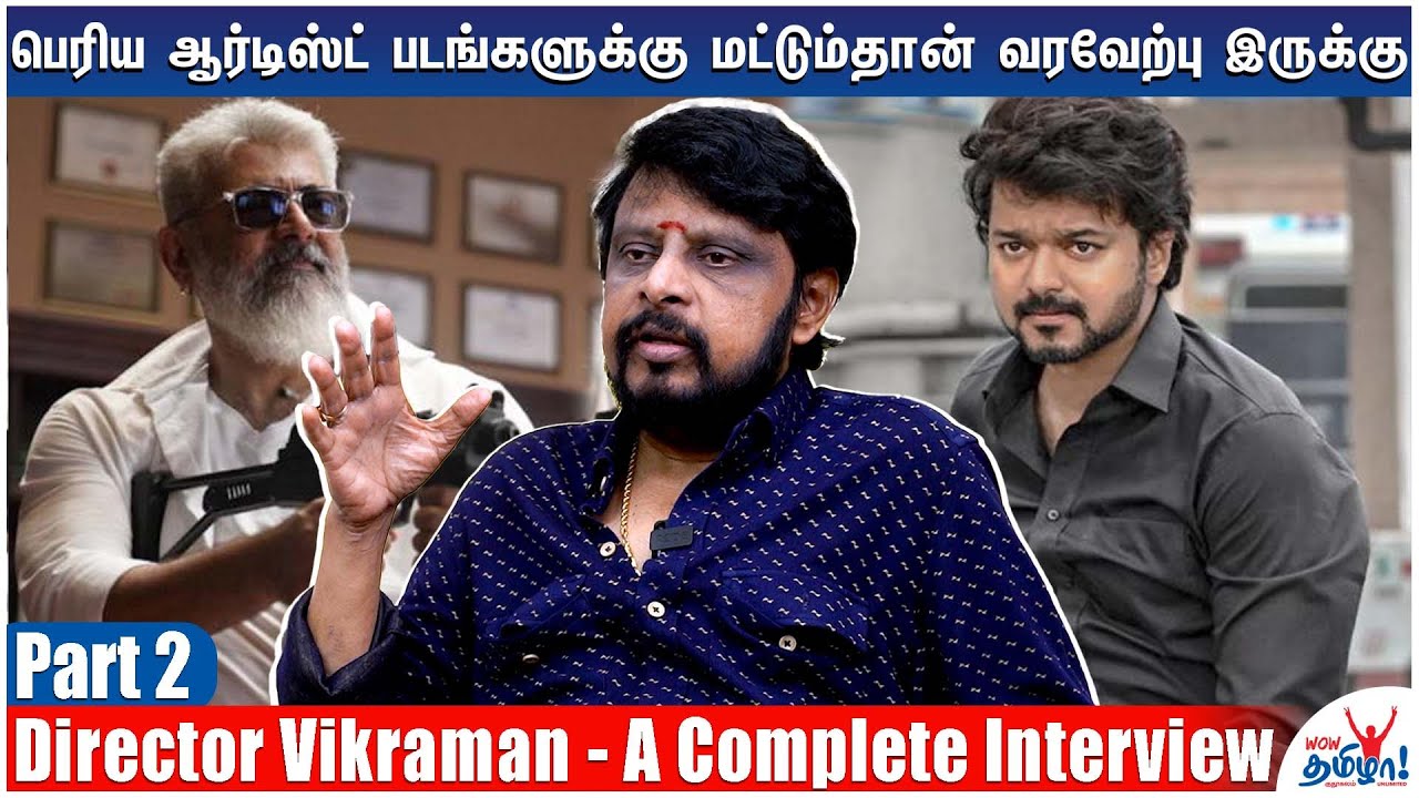Heavy ஆன கதையைப் பார்க்க யாருக்கும் பொறுமை இல்ல! | Director Vikraman ...