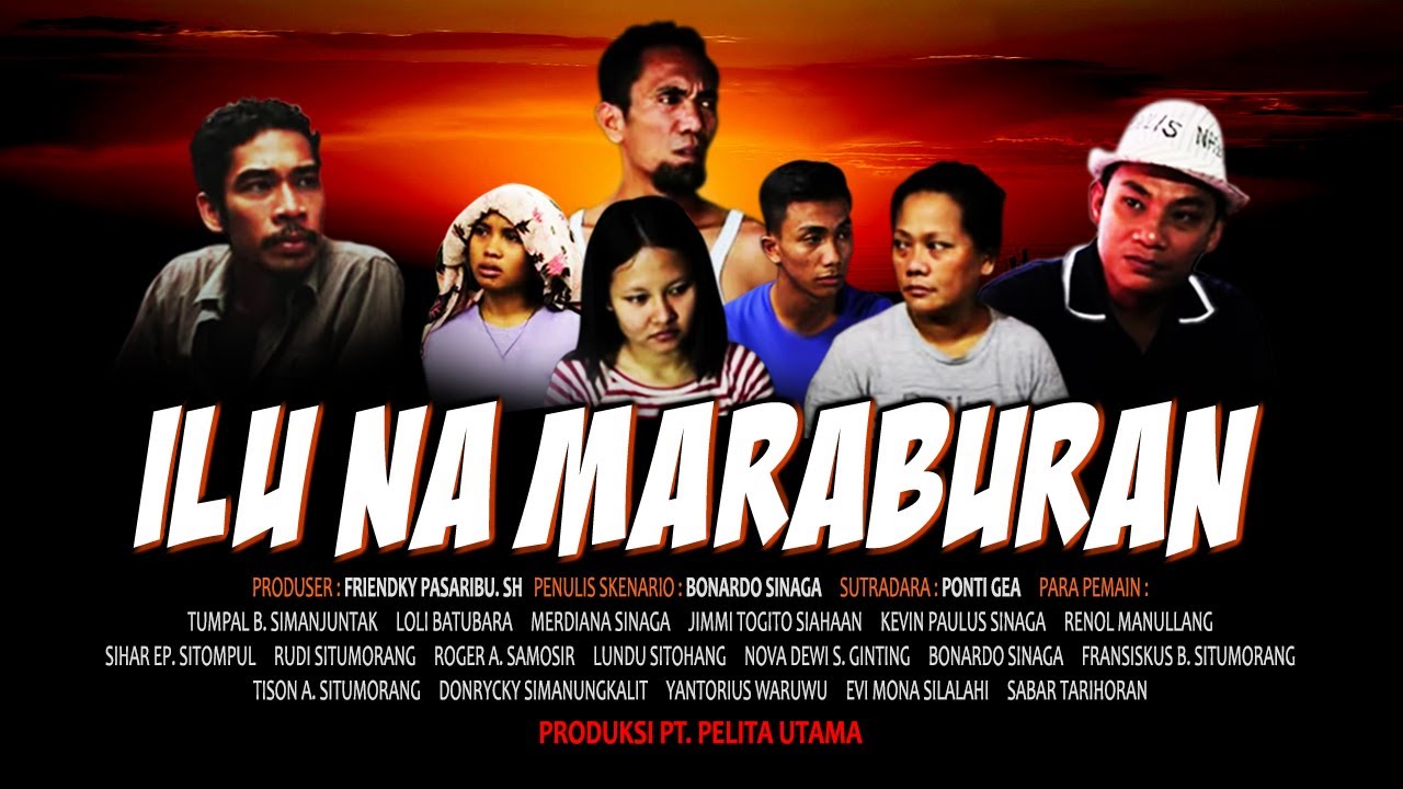 Film Batak | Ilu Na Maraburan | kisah perjuangan orang tua untuk ...