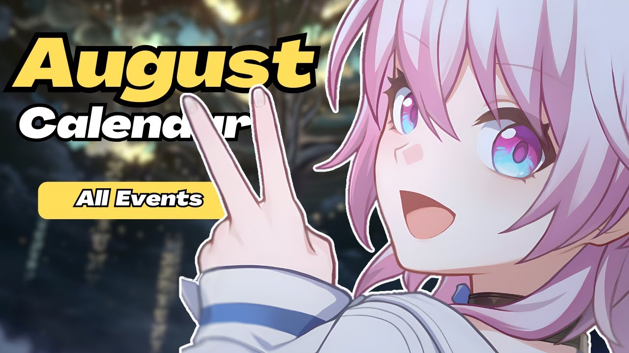 Important August Dates to Note | Everything Happening in HSR - YouTube