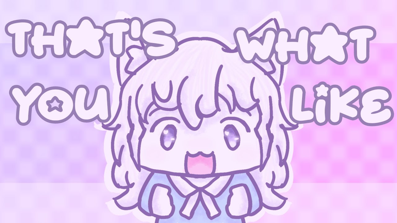 That's what you like [Animation meme] - YouTube