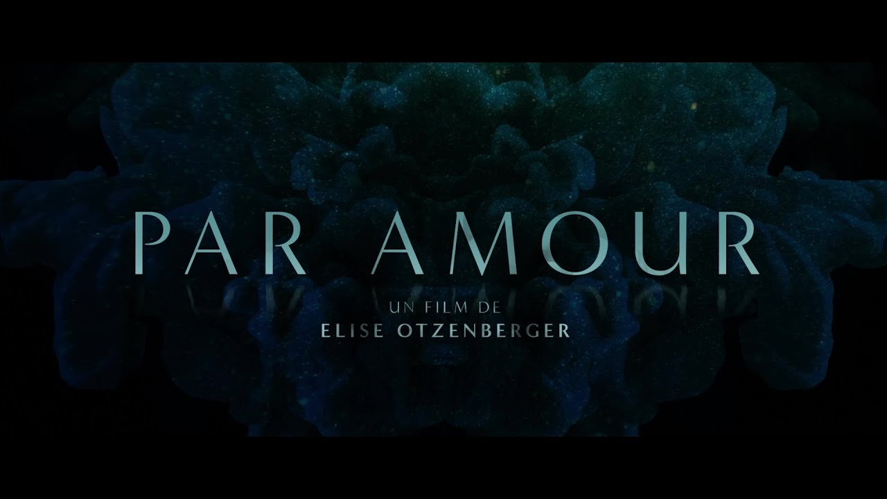 Par amour (2024) - Bande annonce HD - YouTube