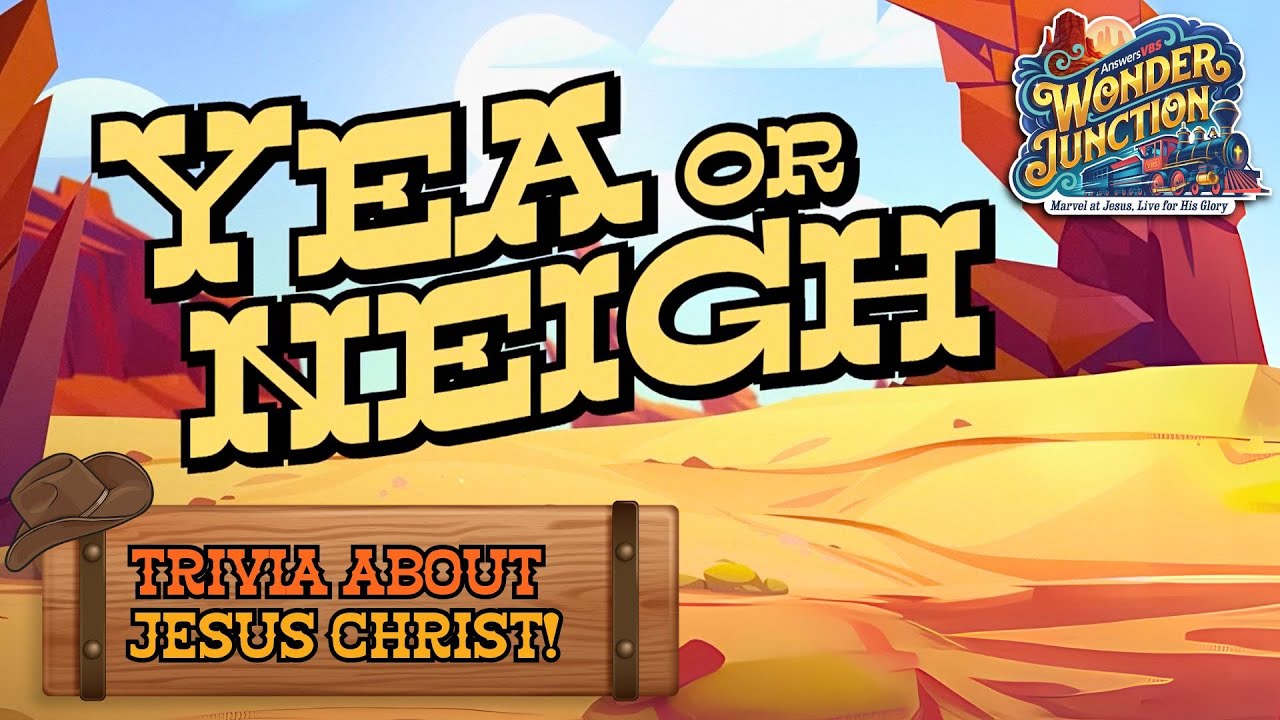 Jesus Trivia! Yea or Neigh Game | Wonder Junction VBS - YouTube