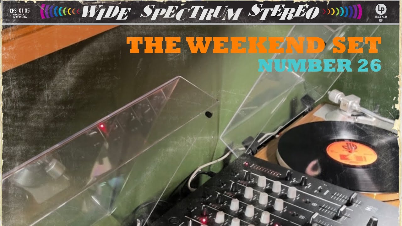 The Weekend Set #26: In Stereophonic Sound | an hour of live library ...