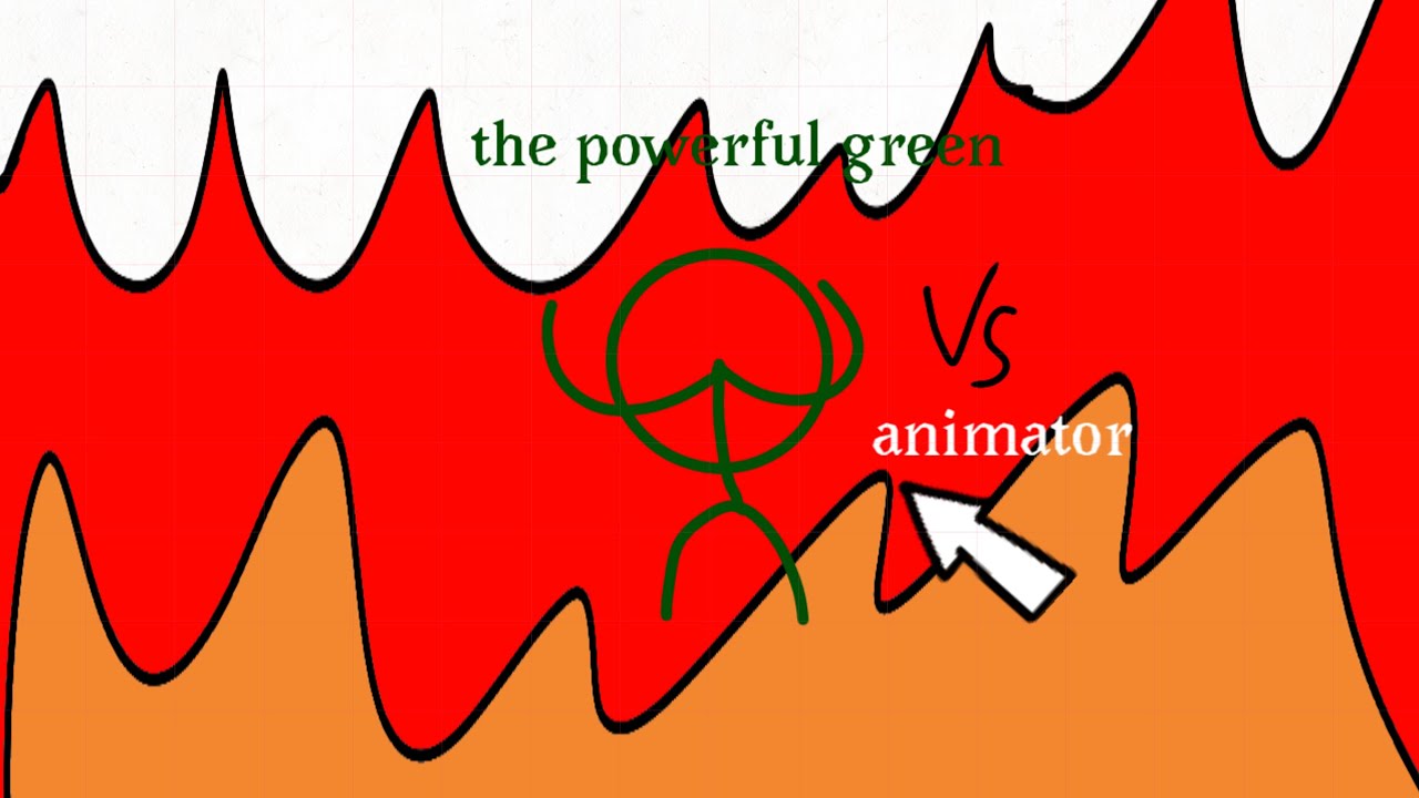 The powerful green vs animator - YouTube