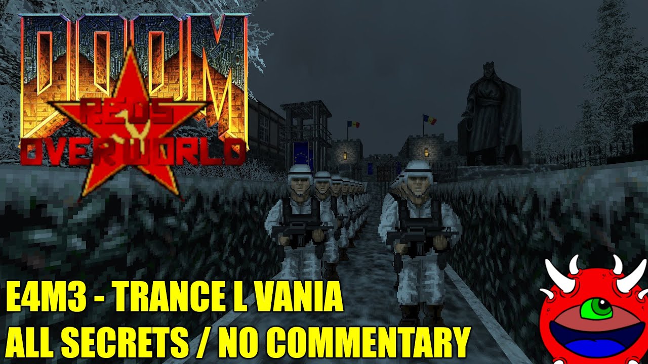 Doom 2: Reds Over World 2.0 - E4M3 Trance L Vania - All Secrets No ...