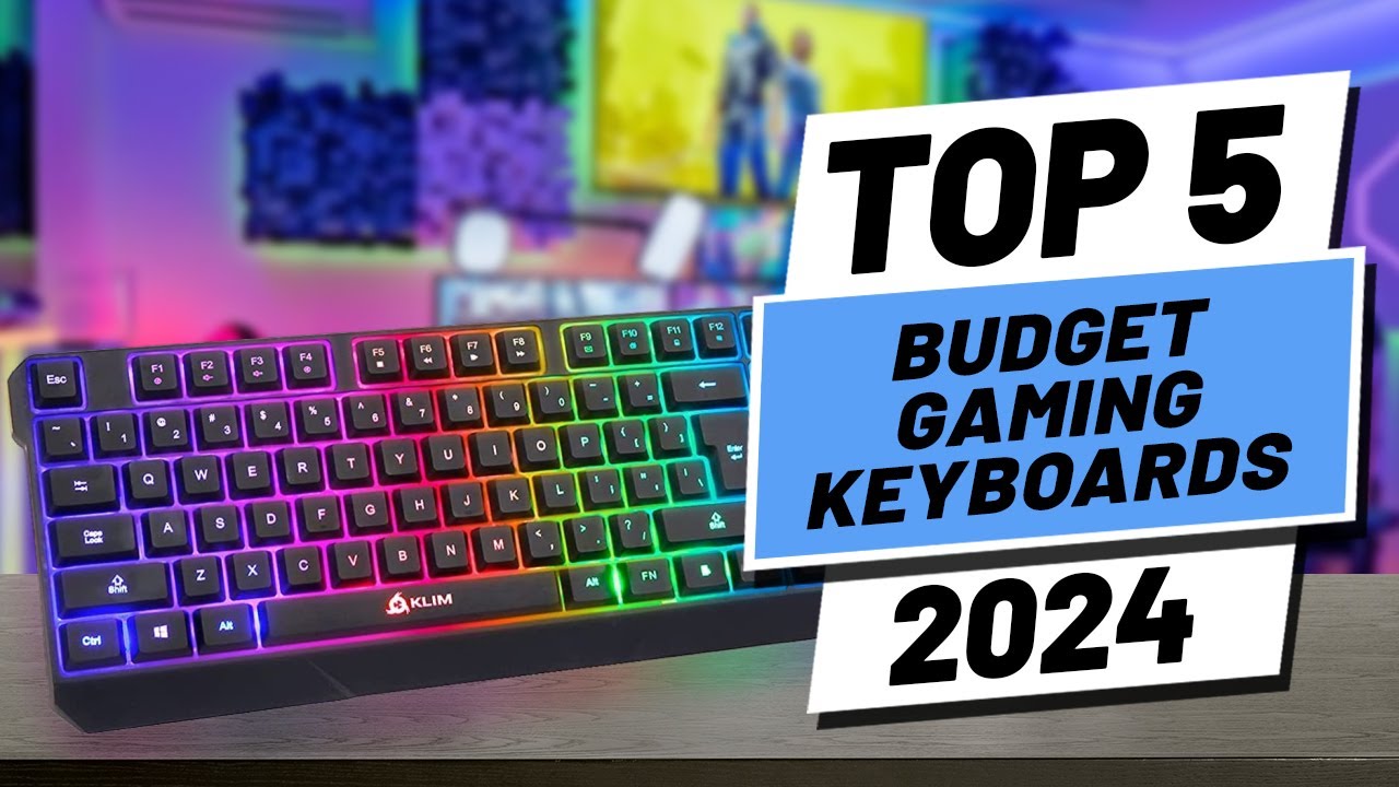 Top 5 BEST Budget Gaming Keyboards [2024] - YouTube