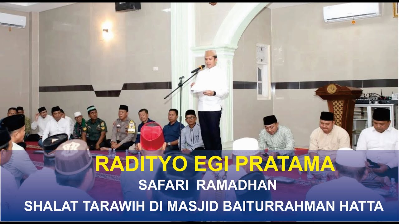 SAFARI RAMADAN, RADITYO EGI PRATAMA SHALAT TARAWIH DI MASJID ...
