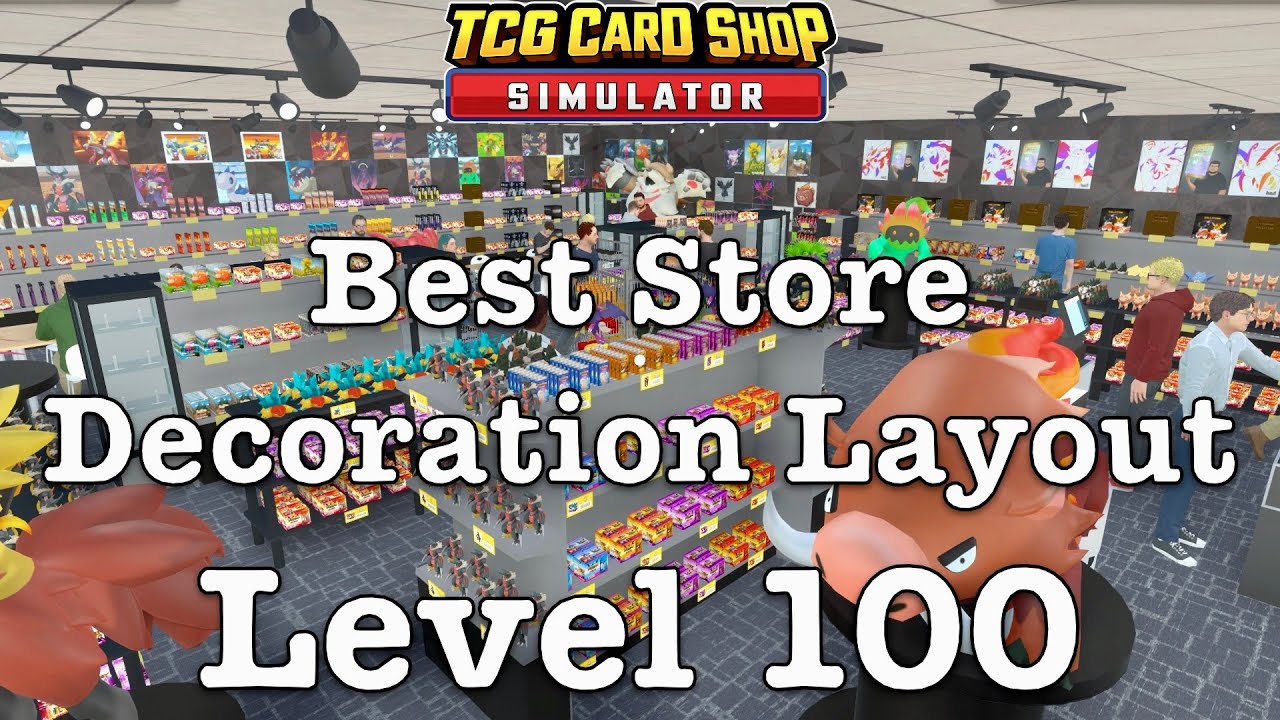 My Best Store Decoration Layout at Level 100 / TCG Card Shop Simulator ...