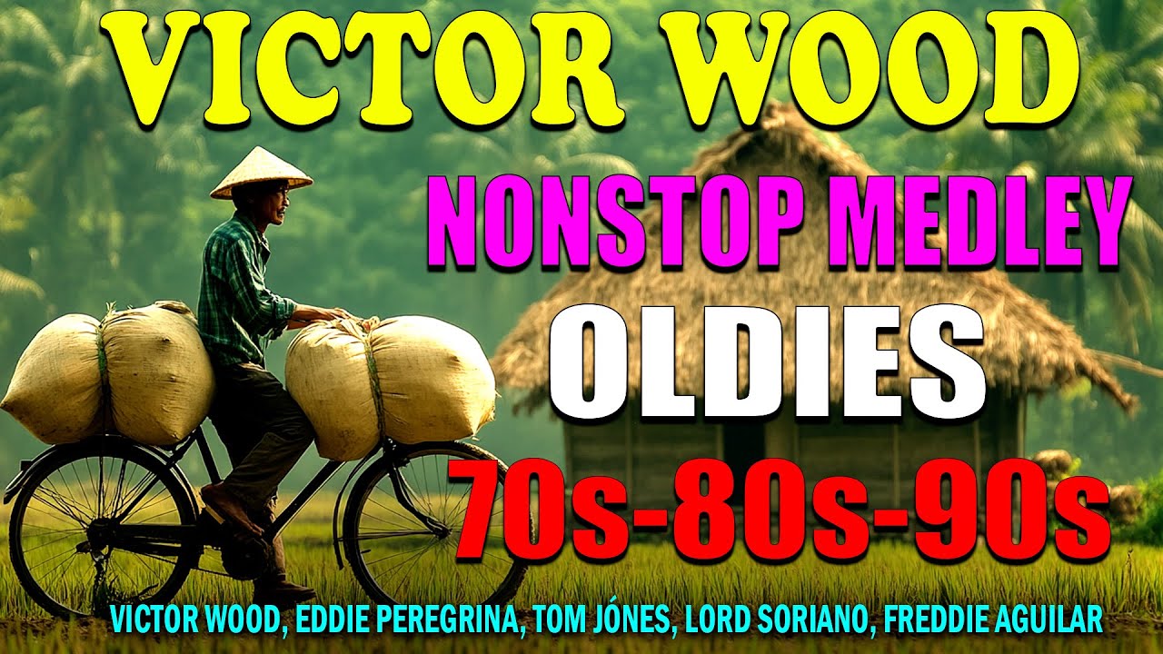 Oldies But Goodies Songs 60's 70's80's 💦 Victor Wood,Eddie Peregrina,j ...