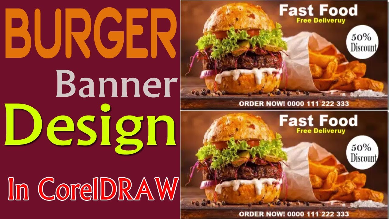 CorelDraw How to make BURGER poster design |Burger banner design ...