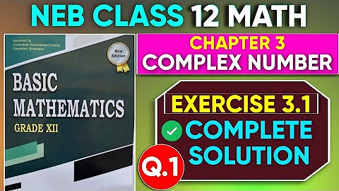 Complex Number Class 12 (Basic Mathematics) - YouTube