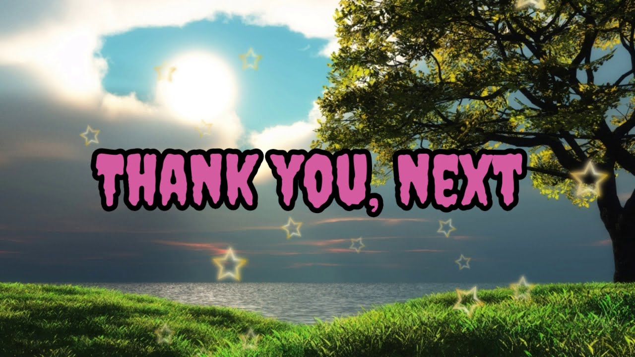 Thanks you next - YouTube