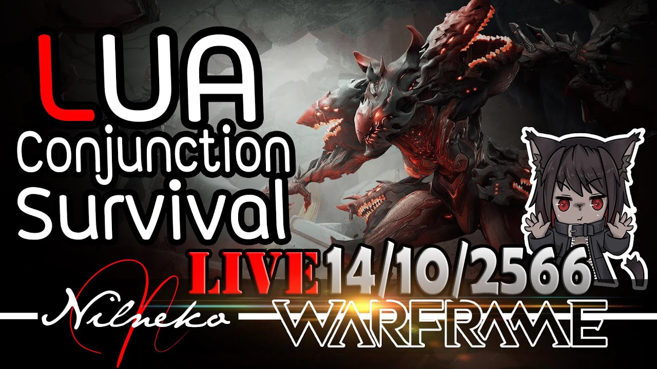 NilNeko #TennoCreate #Warframe : lua conjunction survival - YouTube