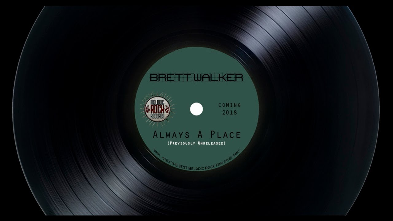 Brett Walker - Always A Place (Advance Preview Audio; Previously ...