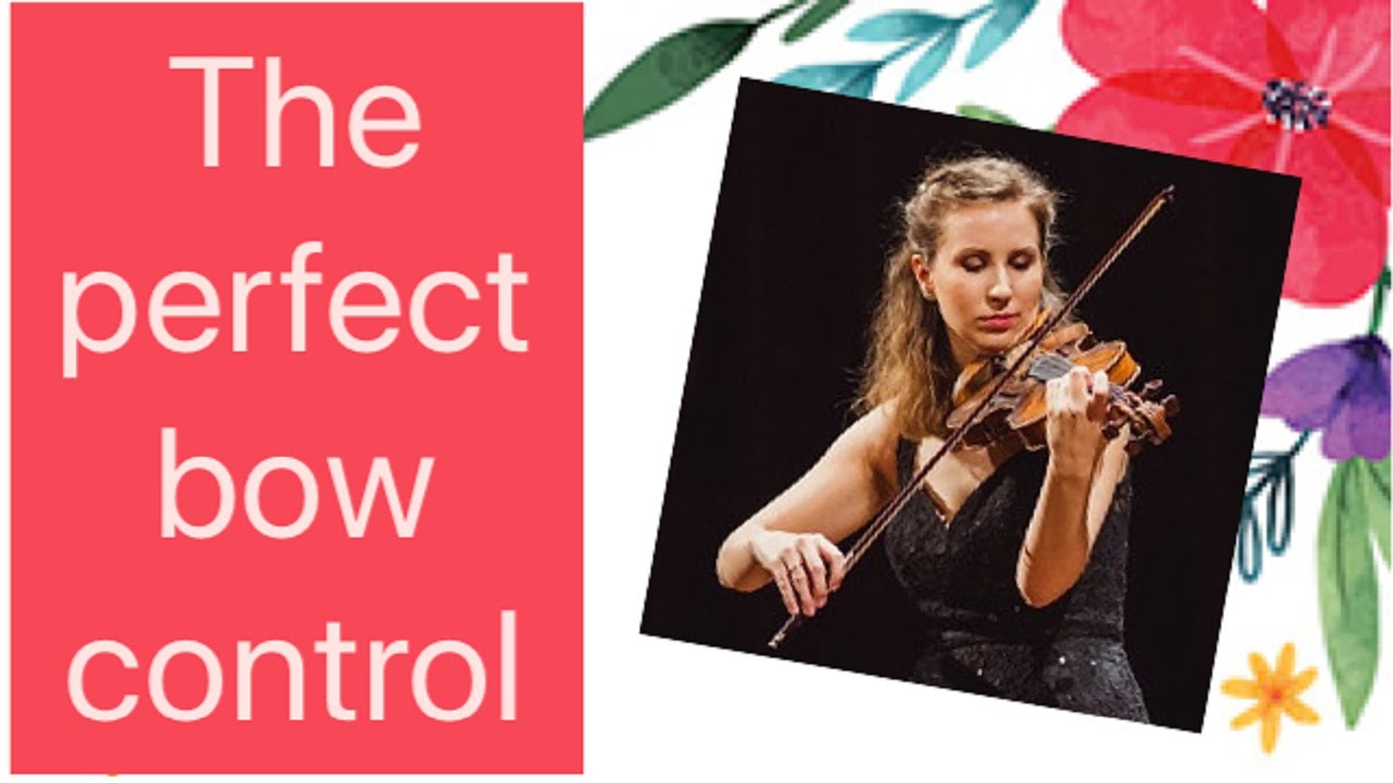 Bow Control Exercises at Freddie Johson blog