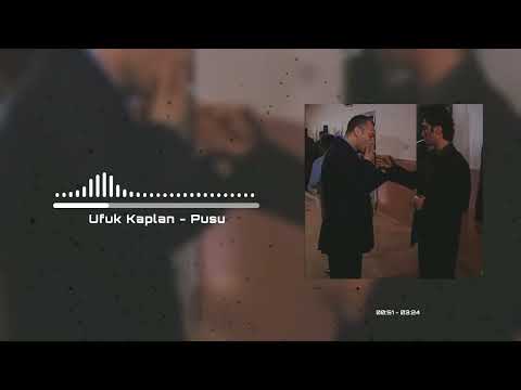 Ufuk Kaplan - Pusu
