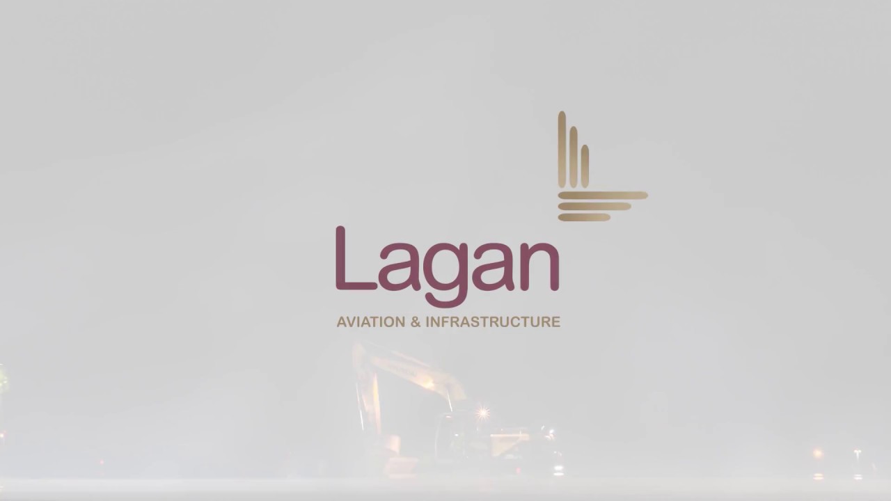Lagan Aviation and Infrastructure Projects Compilation - YouTube