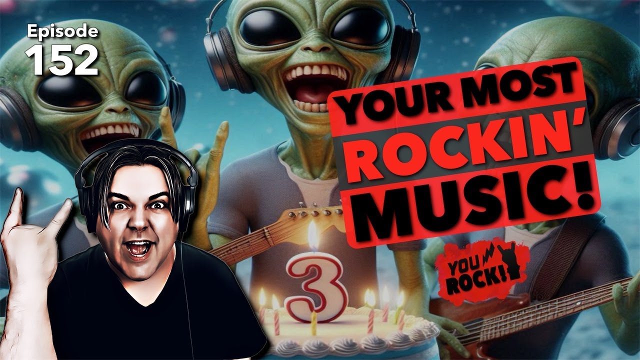 3 Years of YOUR Most Rockin Music pt. 2 | You Rock! Ep. 152.5 - YouTube