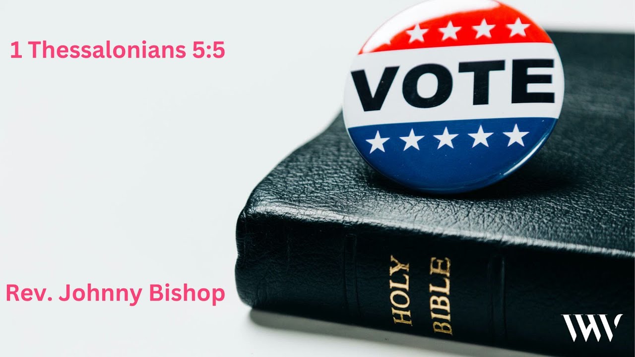 Vote- Rev. Johnny Bishop - YouTube
