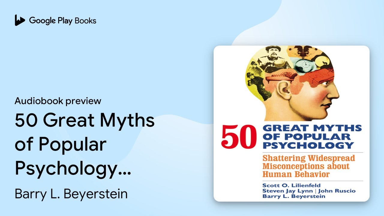 50 Great Myths Of Popular Psychology Download