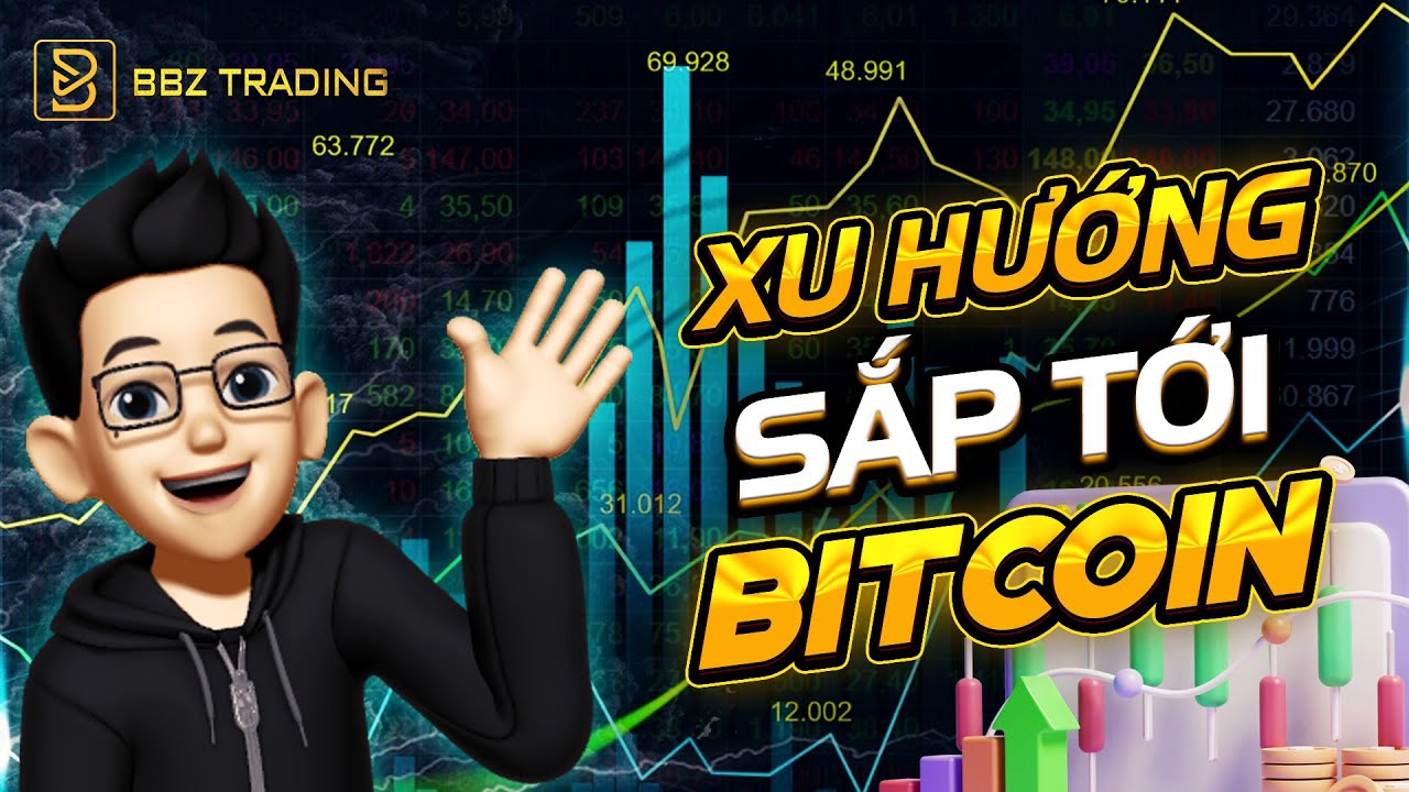 Nhận định thị trường Crypto, Bitcoin tiếp tục side way xu hướng bitcoin ...