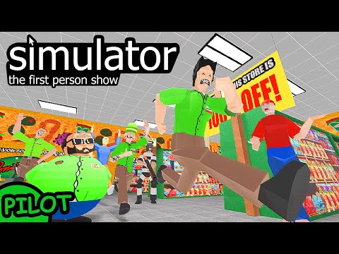 simulator: the first person show - PILOT