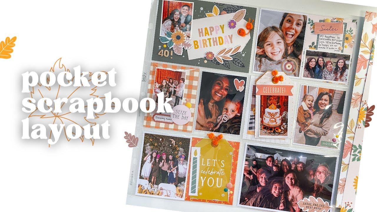 Pocket Scrapbook Layout Process - A Fall Birthday - YouTube