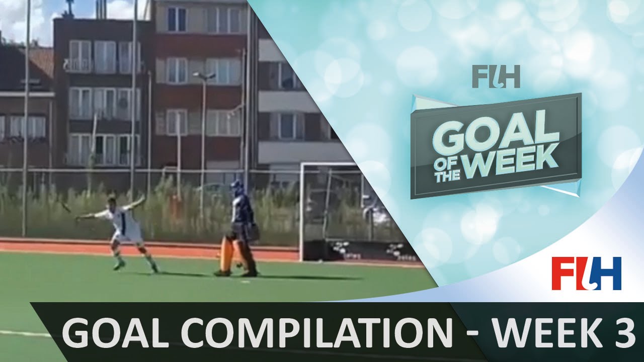 Goal compilation week 3 - Goal of the Week - YouTube
