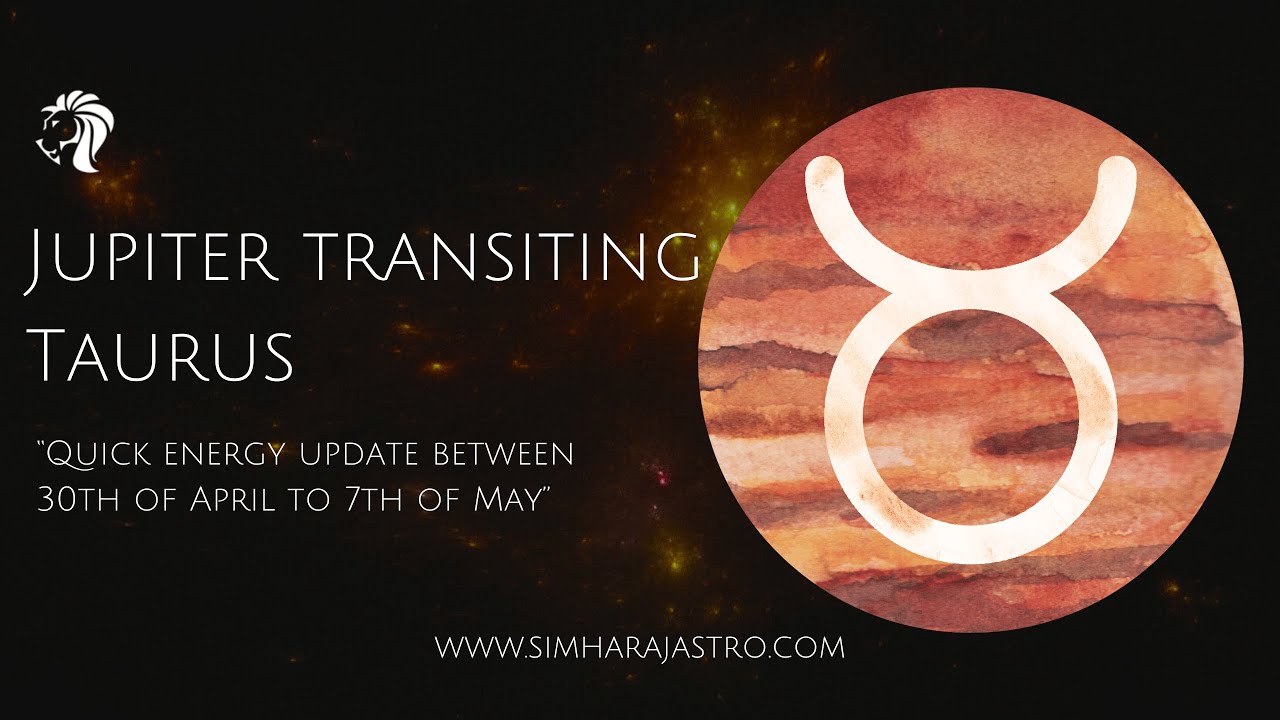 Taurus Activation {Quick Energy Update between 30th April to 7th May ...