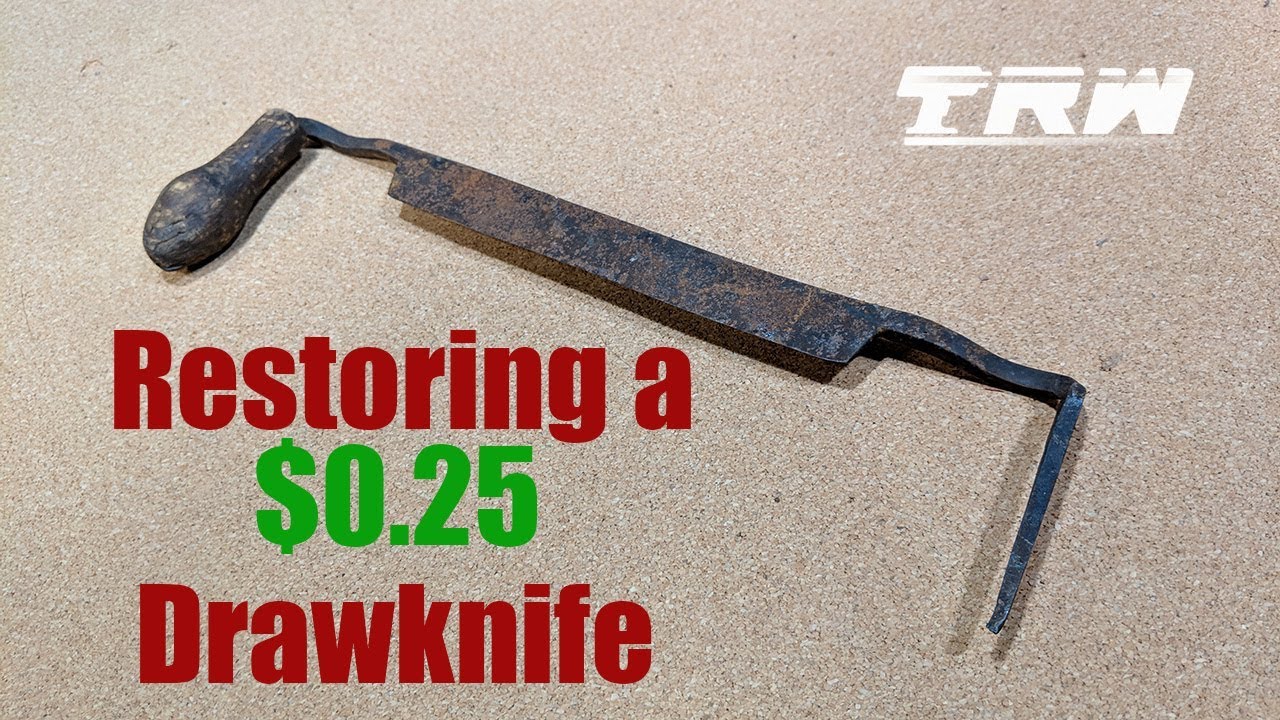 Restoring an Old Drawknife - YouTube