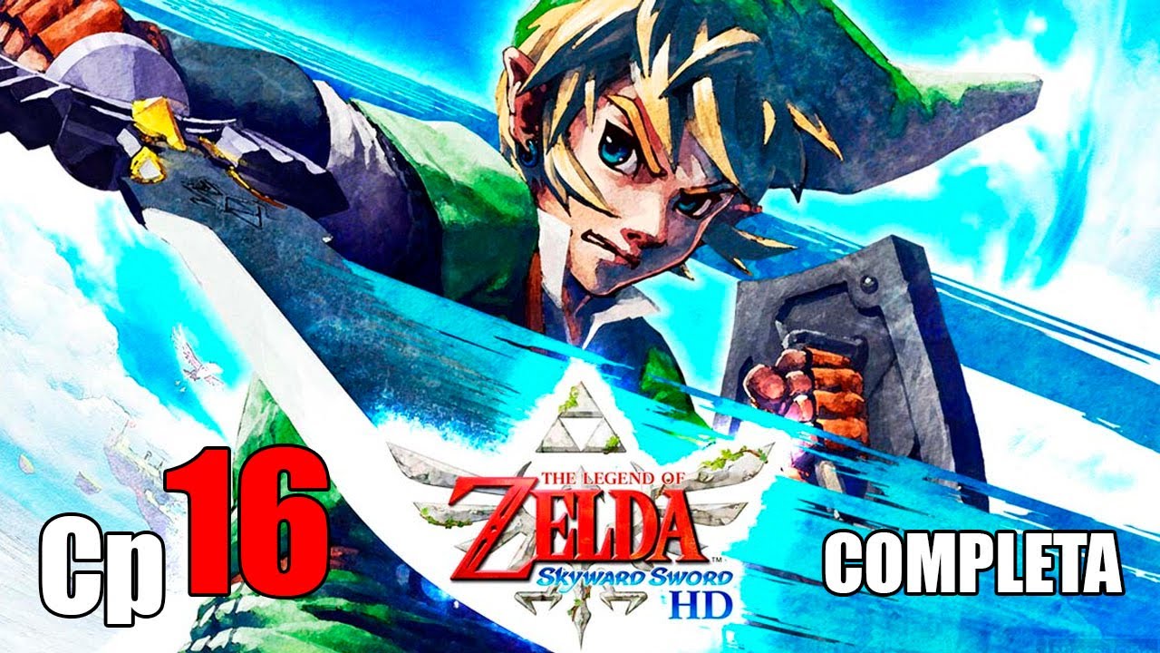 100% Zelda Skyward Sword HD - Gameplay Completo SIN COMENTAR - Jyto ...
