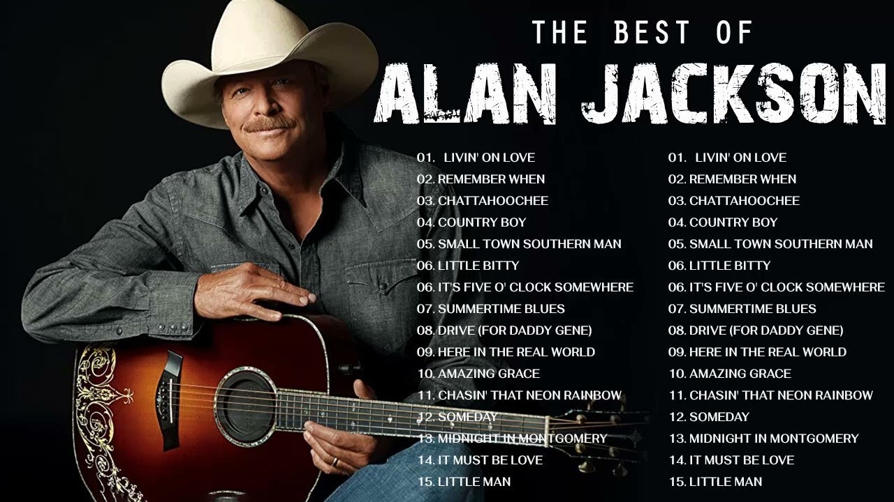 Classic Country Gospel Alan Jackson - Alan Jackson Greatest Hits - Alan ...