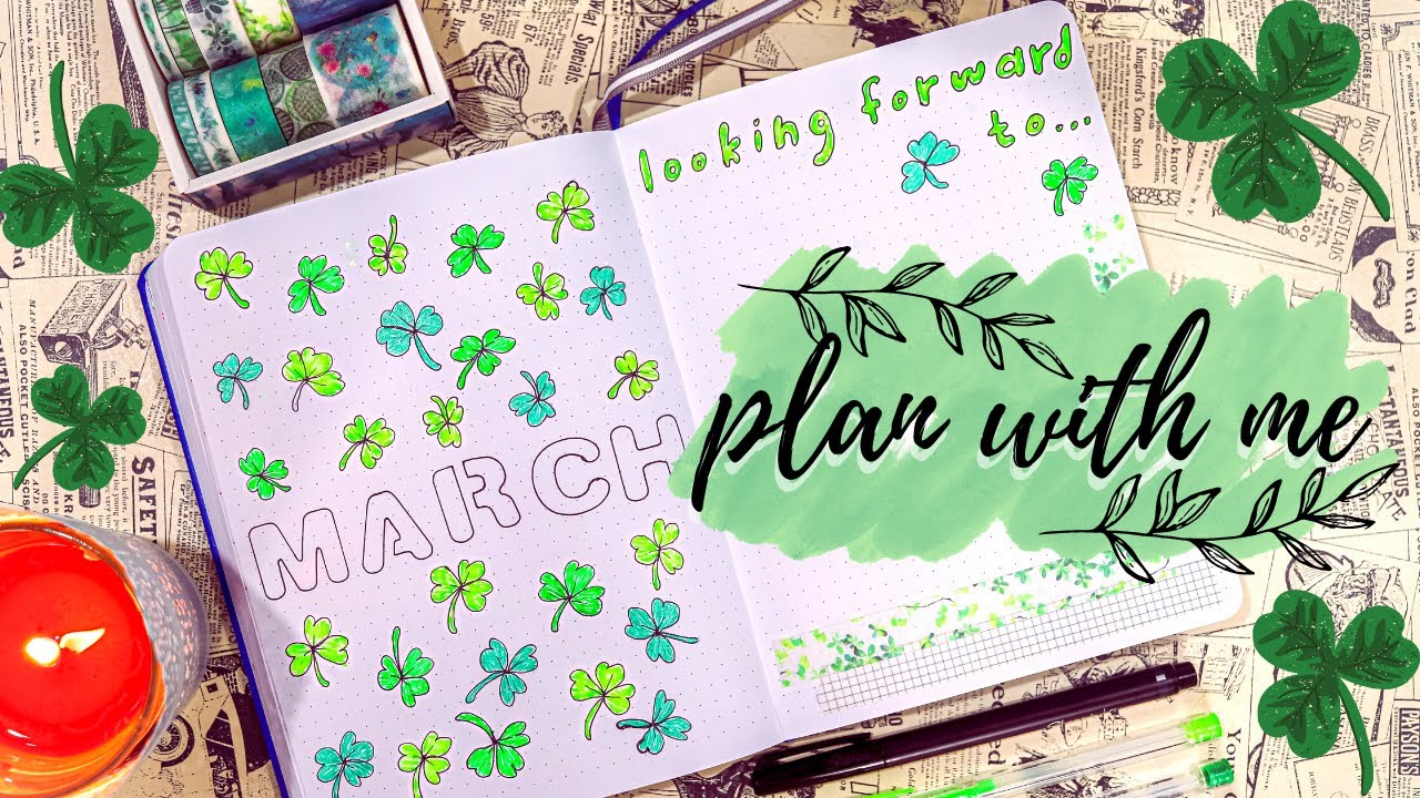 PLAN WITH ME MARCH 2021 🍀🍀🍀: green clover theme bullet journal setup ...