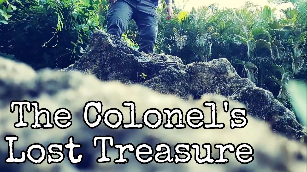 Treasure Hunt Expedition | The Colonel's Lost Treasure - YouTube