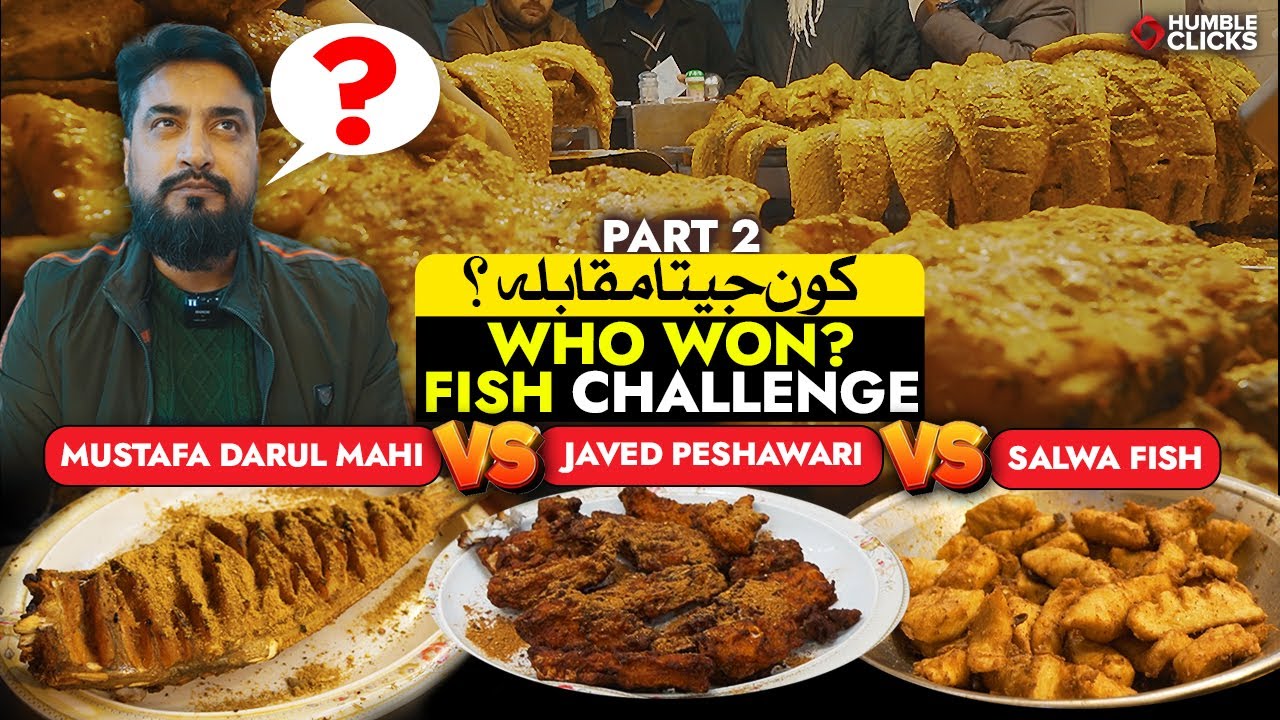 Best Fry Fish in Rawalpindi EP 2 | Mustafa Darul Mahi VS Javed ...