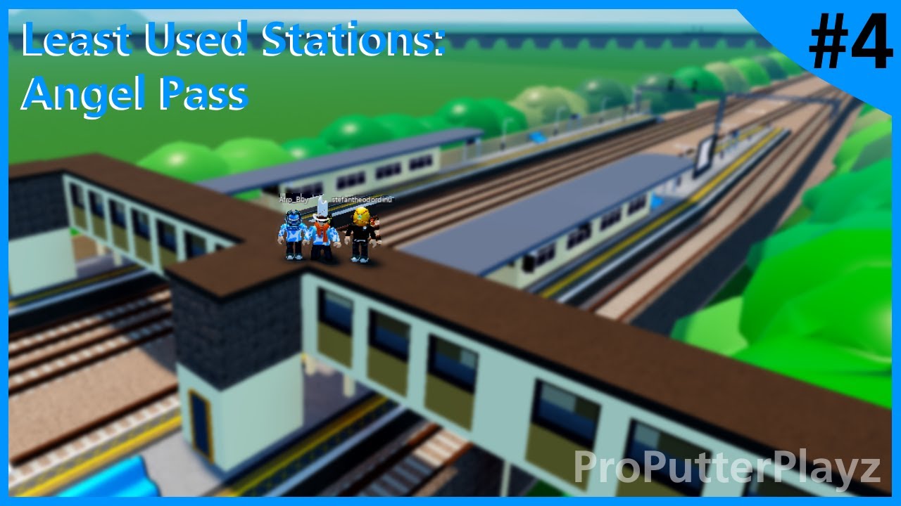 Least Used Stations of SCR (Coxly-AP Zone): Angel Pass [EP4] (Roblox ...