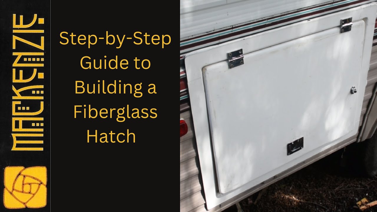 Step by Step Guide to Building a Fiberglass Hatch: Part 1 - YouTube