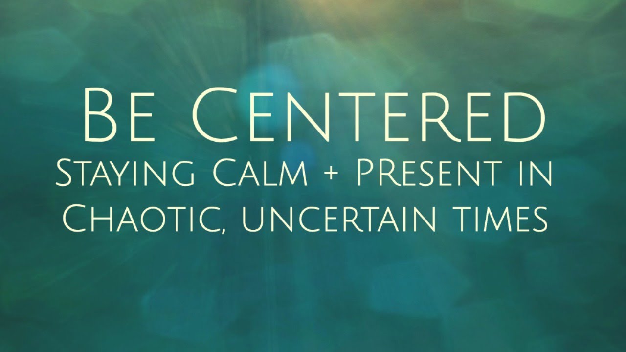 Be Centered: A Short Guided Meditation to Help You Be Calm + Present ...