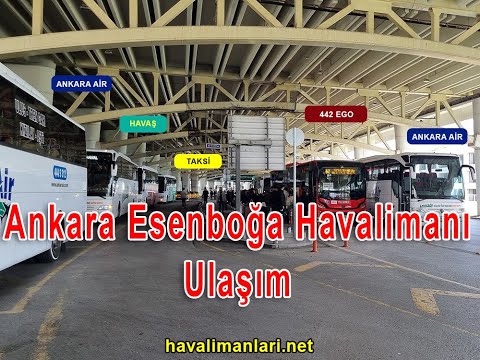 Ankara Esenboğa Havalimanı Ulaşım, Ankara Havaş, Ankara Air Otobüs, 442 EGO Havaalani Otobüs, Taksi