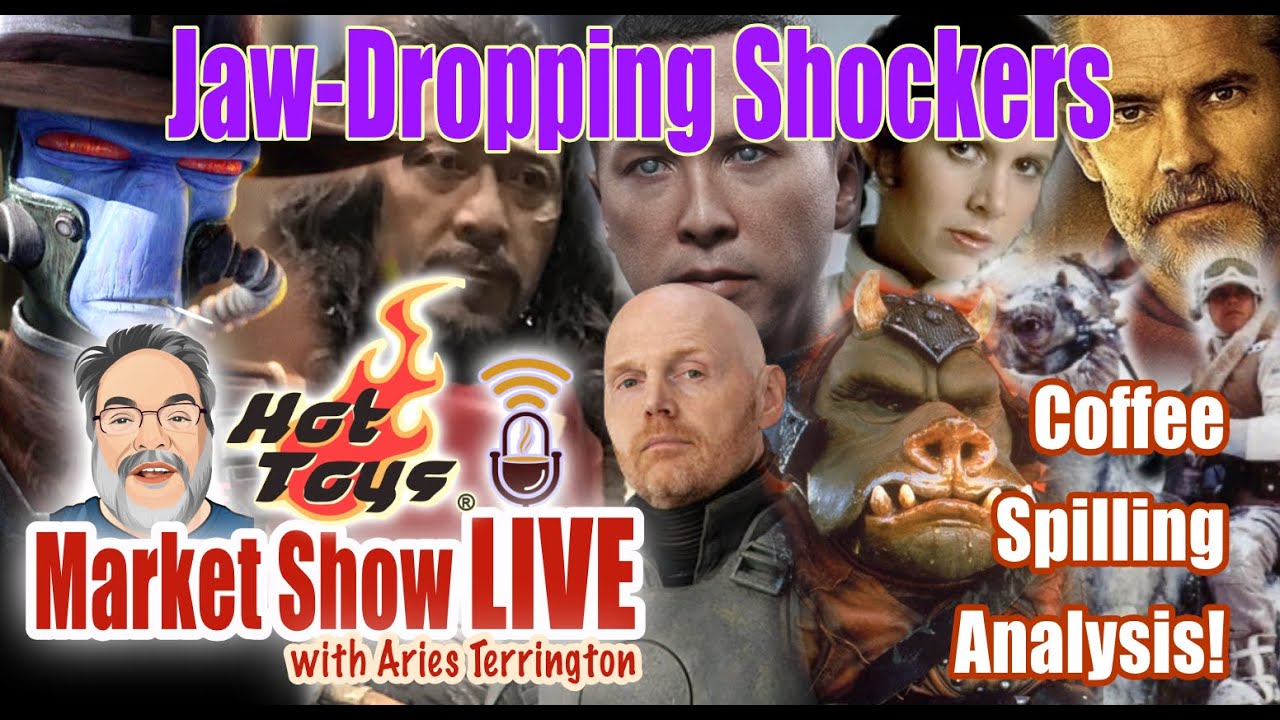 Hot Toys Talk LIVE • Jaw Dropping Shockers • More Figures Less Production • Sixth Scale Market ...