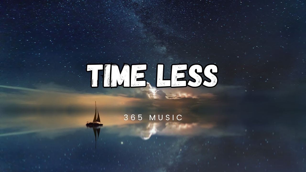 365 Music - Time Less (Official Audio) [No Copyright Music] - YouTube