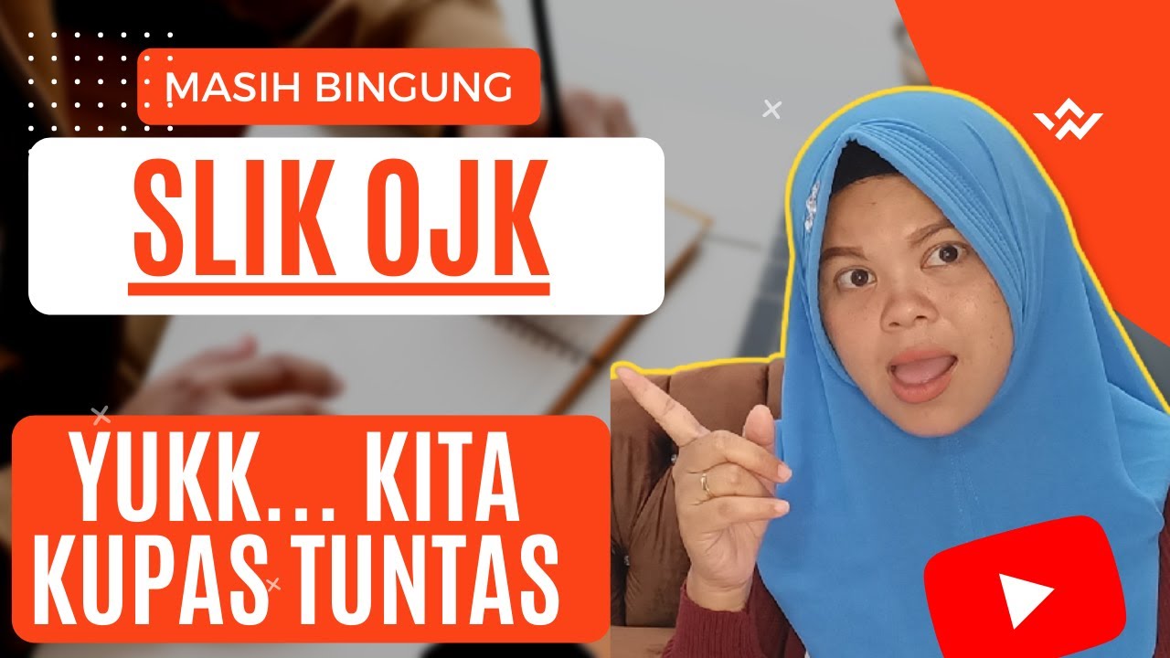 INI DIA CARA MEMBACA SLIK DARI OJK TAHUN 2022 || IDEB OJK || BI ...