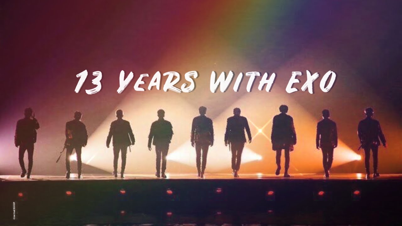 13 YEARS WITH EXO - YouTube