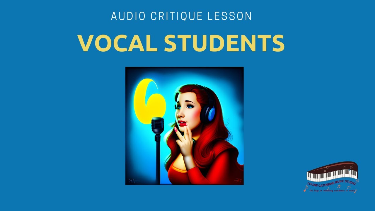 Audio Critique for Voice Students: Lesson on Provide Feedback for ...