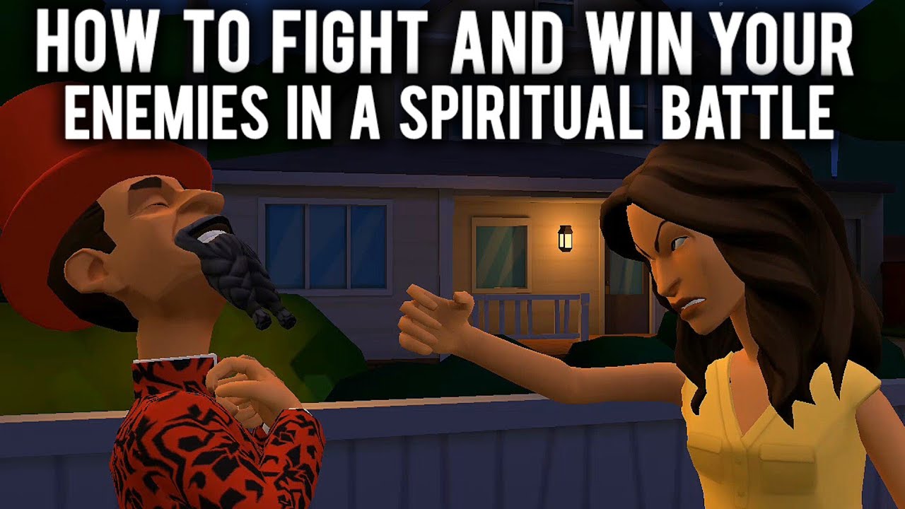 HOW TO FIGHT AND WIN YOUR ENEMIES IN A SPIRITUAL BATTLE (CHRISTIAN ...