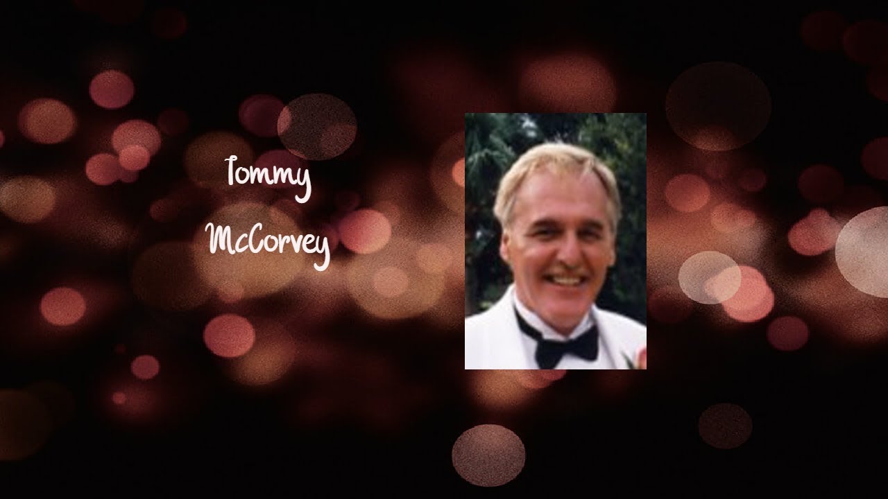 Tommy McCorvey Video Tribute - YouTube